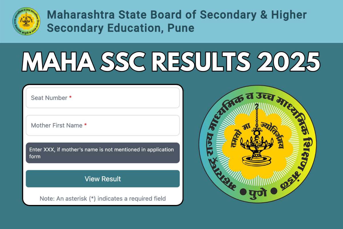 Maha SSC Results 2025 - Maharashtra Board 10th Result Date & Time